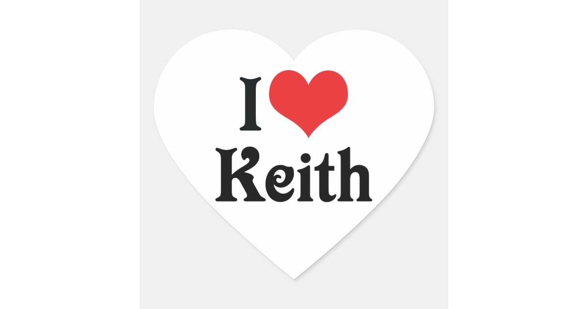 I Love Keith Heart Sticker | Zazzle