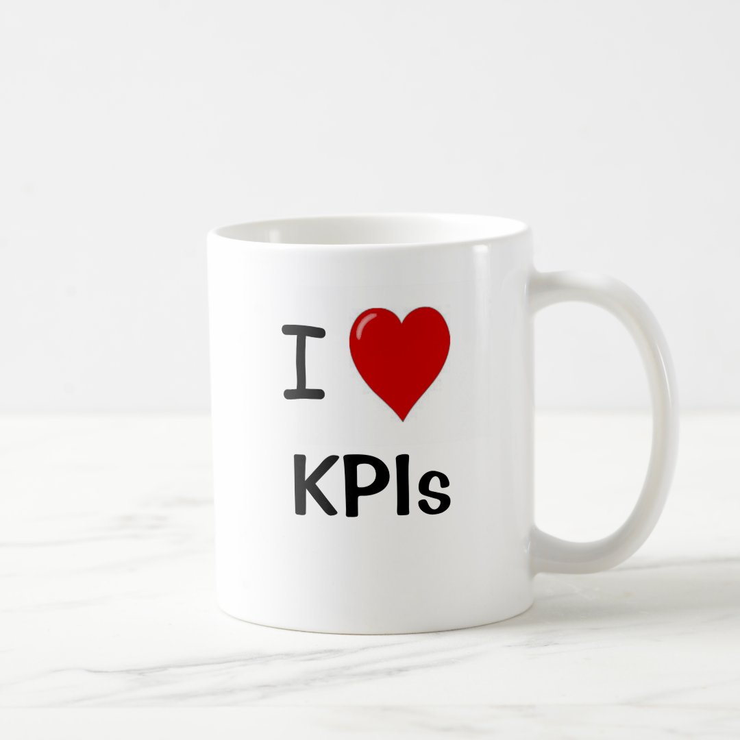 I Love KPIs I Heart KPIs Double Sided Coffee Mug | Zazzle