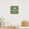 I Love Language Arts Poster | Zazzle