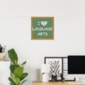 I Love Language Arts Poster | Zazzle