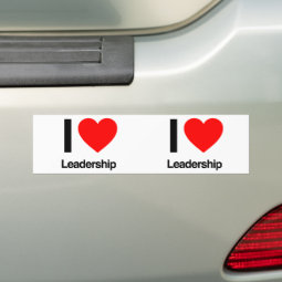 i love leadership bumper sticker | Zazzle