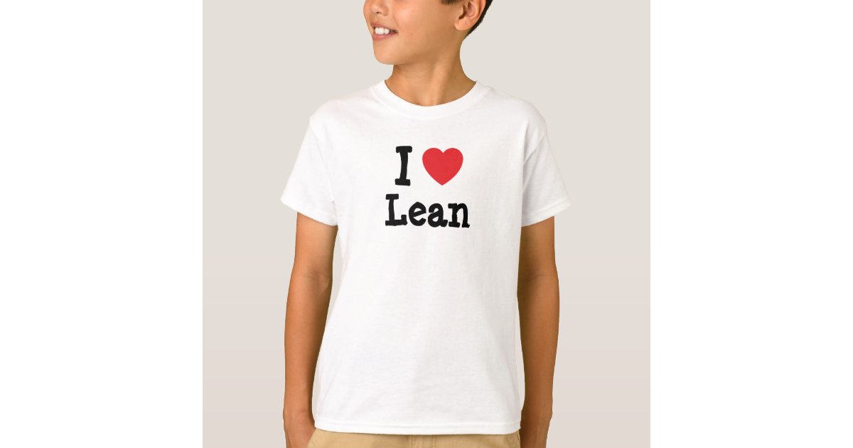 I love Lean heart T-Shirt | Zazzle