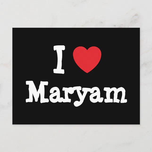 I love Maryam heart T-Shirt Postcard | Zazzle