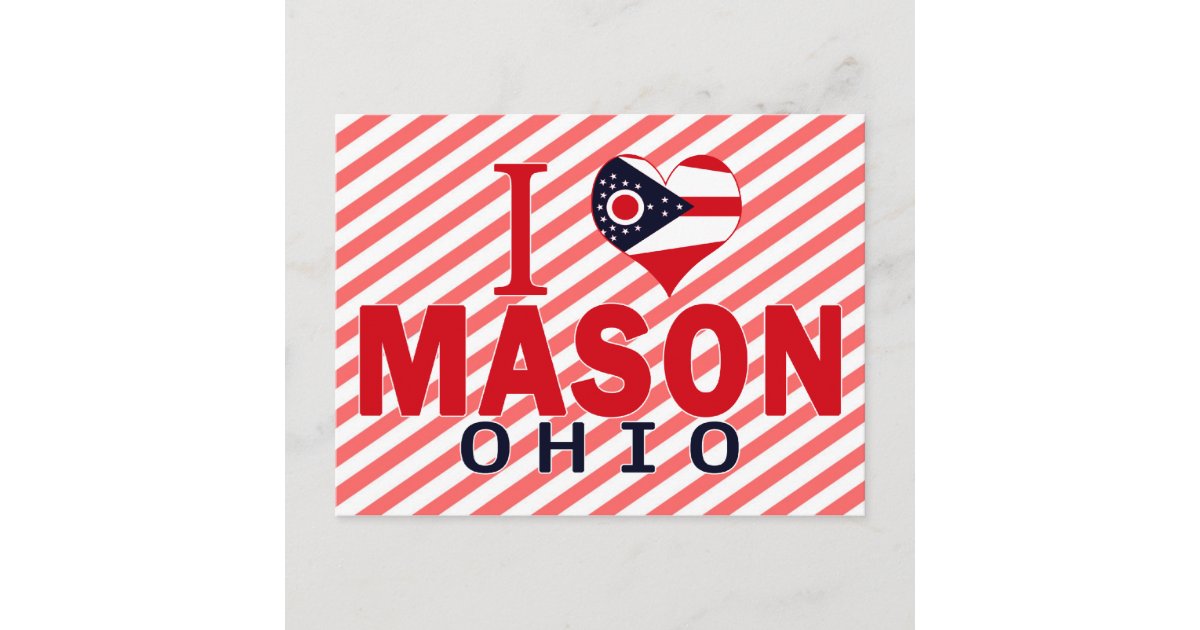 I love Mason, Ohio Postcard | Zazzle
