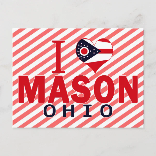I love Mason, Ohio Postcard | Zazzle