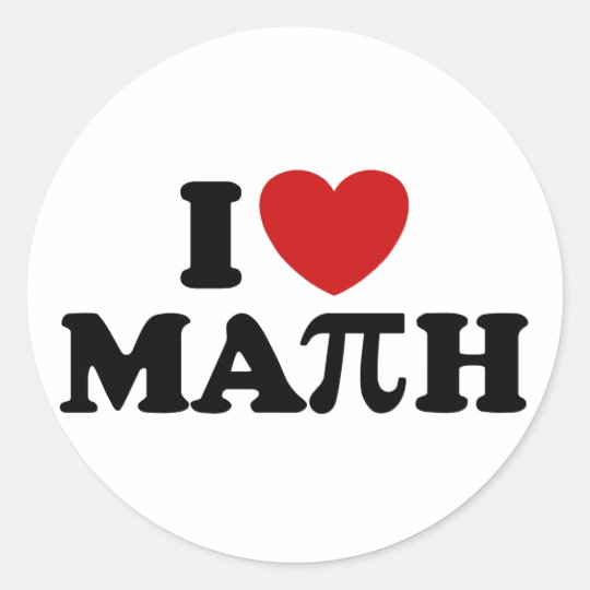 I Love Math Classic Round Sticker | Zazzle.com