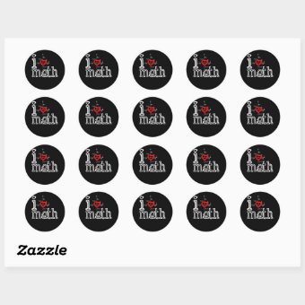 I Love Math I Heart Math Mathematics Classic Round Sticker | Zazzle