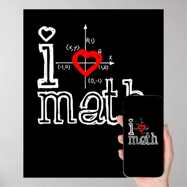 I Love Math I Heart Math Mathematics Poster | Zazzle