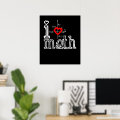 I Love Math I Heart Math Mathematics Poster | Zazzle