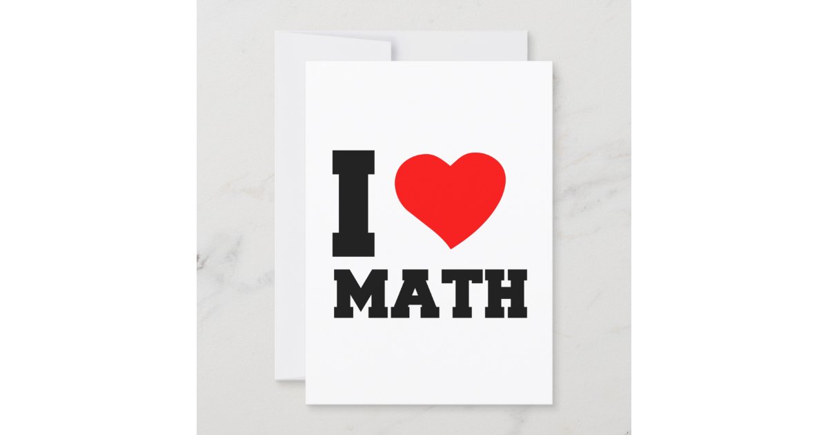 I LOVE MATH INVITATION | Zazzle