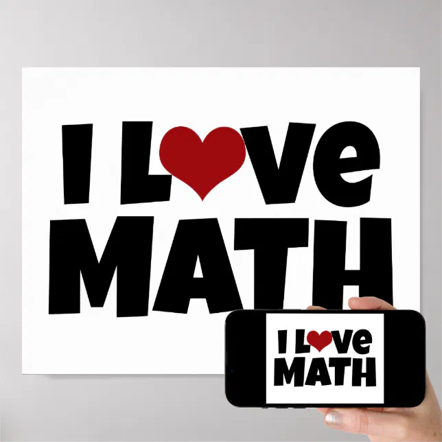 I Love Math Poster | Zazzle
