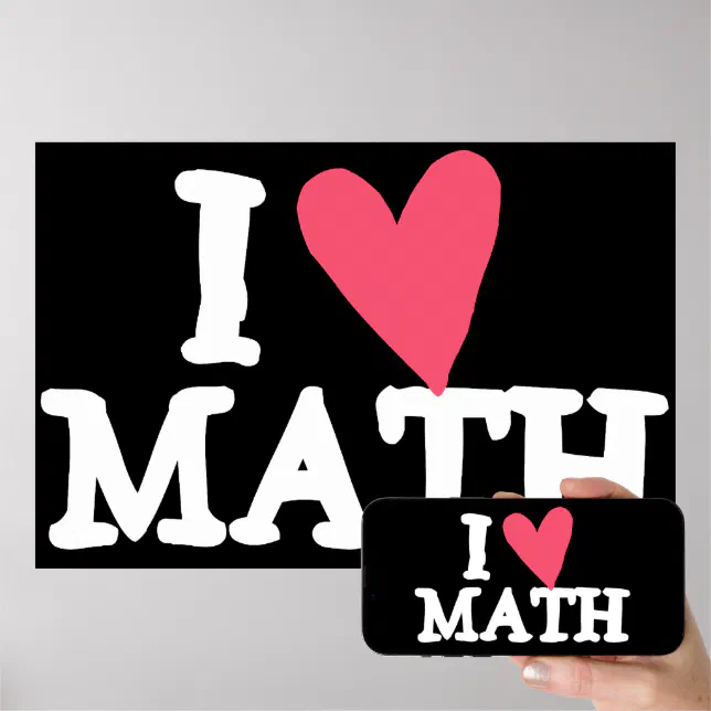 I Love Math Poster | Zazzle