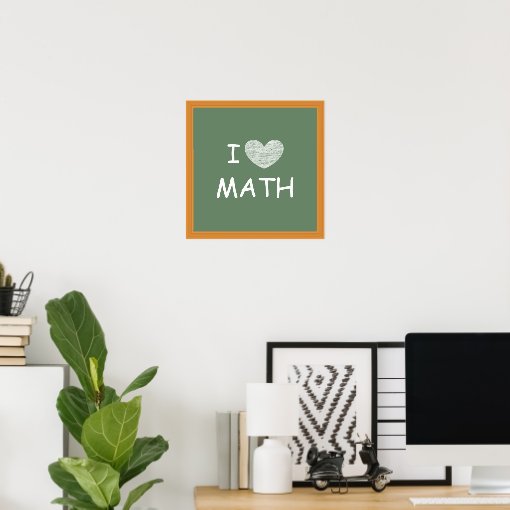 I Love Math Poster | Zazzle