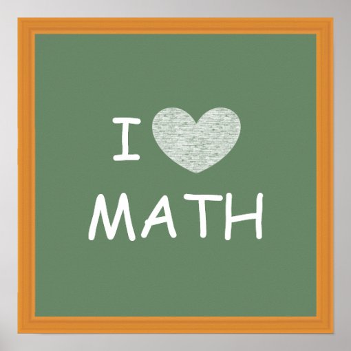 I Love Math Poster | Zazzle