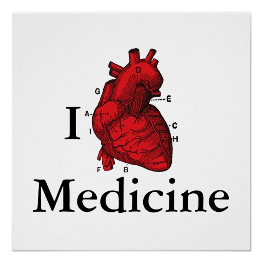 I Love Medicine Poster | Zazzle.com
