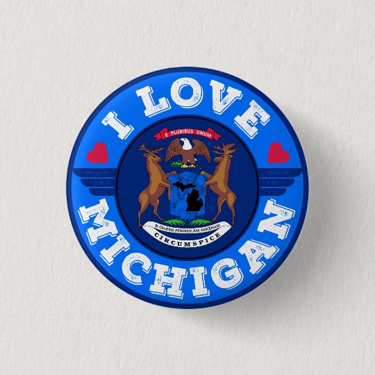 I Love Michigan State Map and Flag Button | Zazzle.com