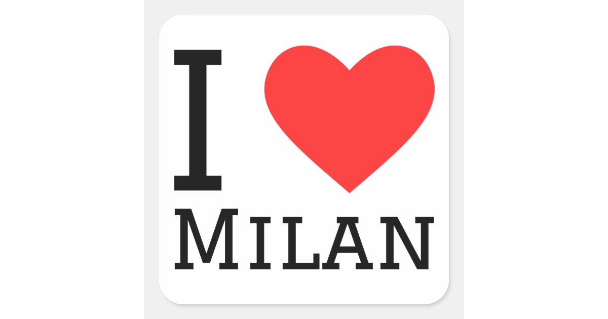 I love milan square sticker | Zazzle
