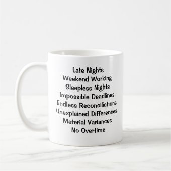 I Love Month End - Reasons- Funny Accounting Quote Coffee Mug | Zazzle