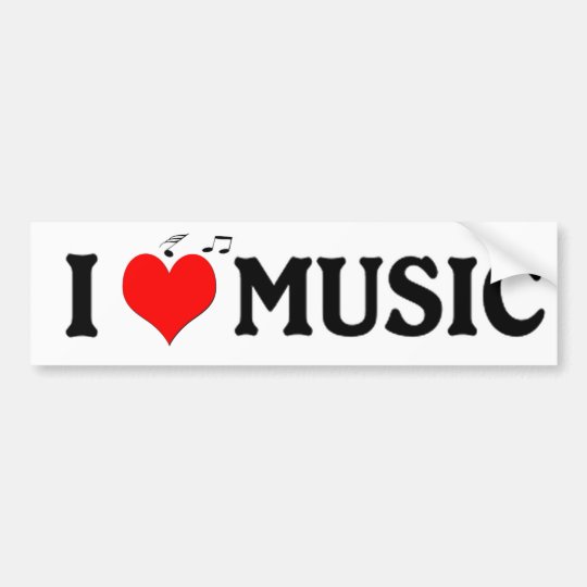 I love Music Bumper Sticker | Zazzle.com