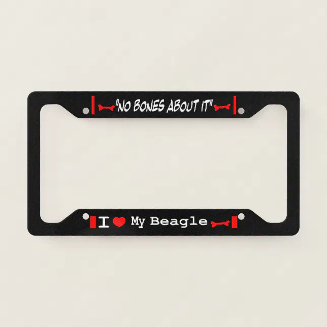 I Love My Beagle License Plate Frame | Zazzle