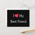 I Love My Best Friend Postcard | Zazzle