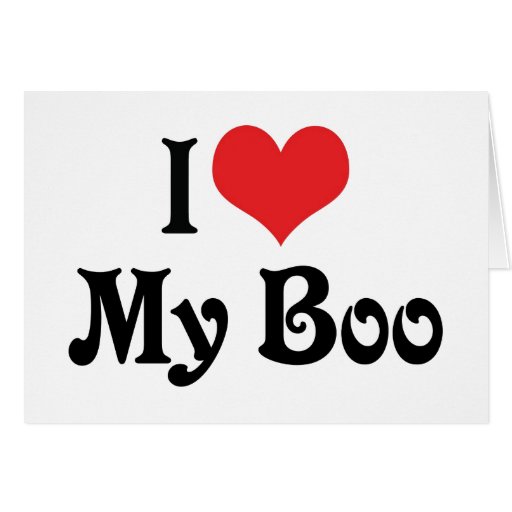 I Love My Boo Greeting Card | Zazzle