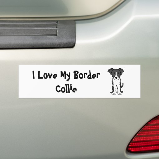 I Love My Border Collie Bumper Sticker | Zazzle