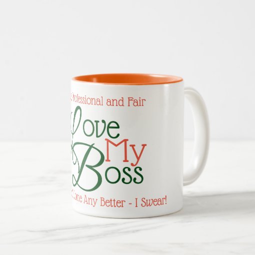I Love my Boss Two-Tone Coffee Mug | Zazzle