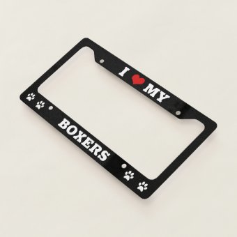 I Love My Boxers, Dog Breed License Plate Frame | Zazzle