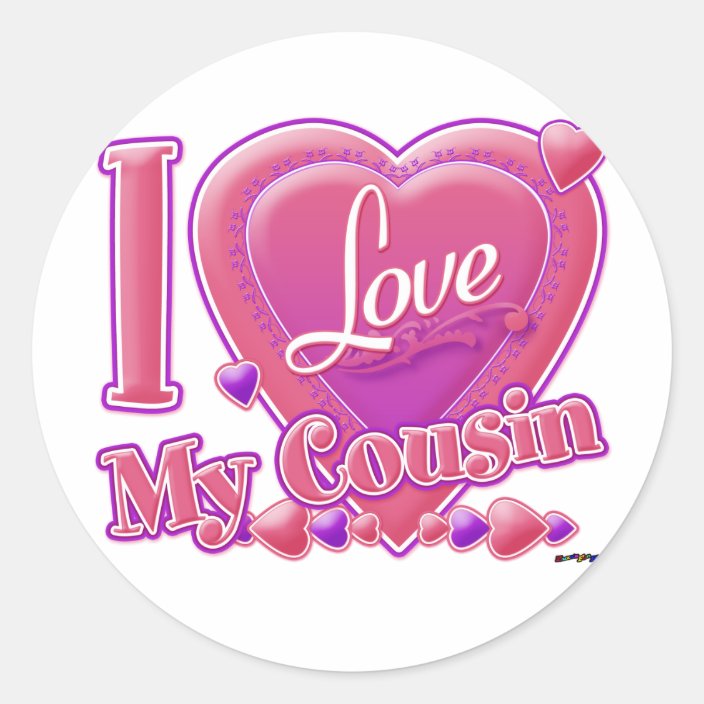 I Love My Cousin pink/purple - heart Classic Round Sticker | Zazzle.com