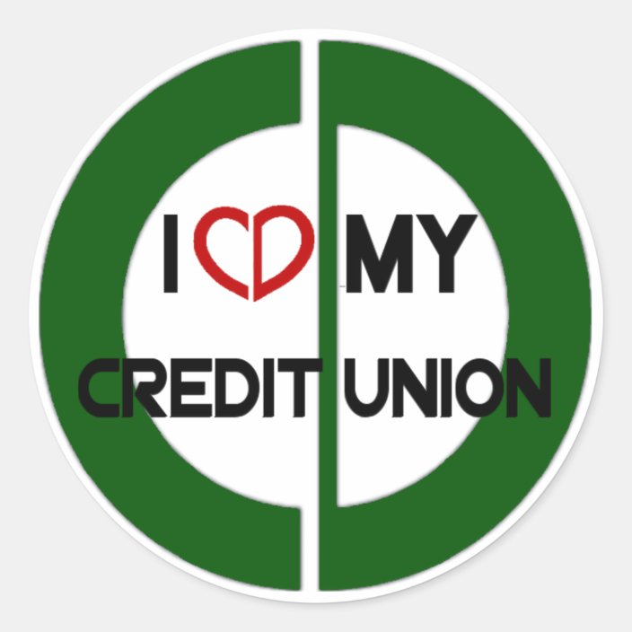 I Love my Credit Union Sticker | Zazzle.com