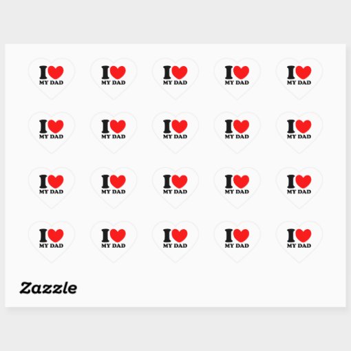 I Love My Dad Heart Sticker | Zazzle