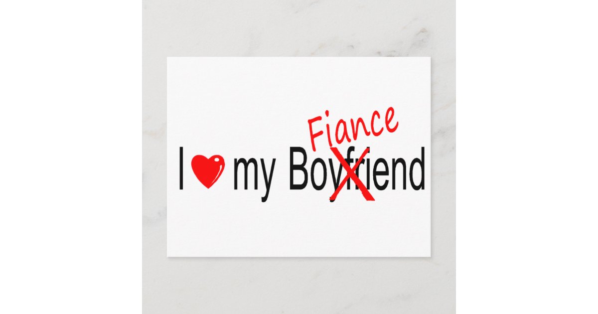 I Love My Fiance Postcard | Zazzle