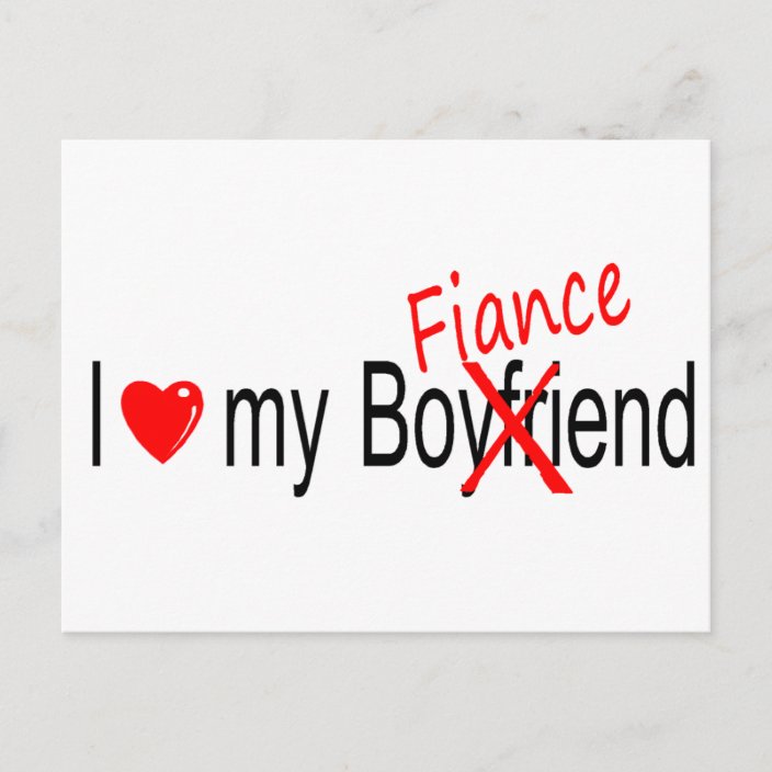 I Love My Fiance Postcard | Zazzle.com