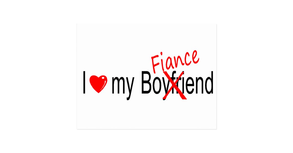 I Love My Fiance Postcard | Zazzle.com