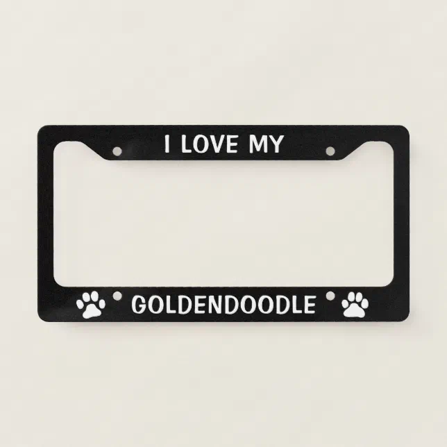 I Love My Goldendoodle - Paw Prints Custom License Plate Frame | Zazzle