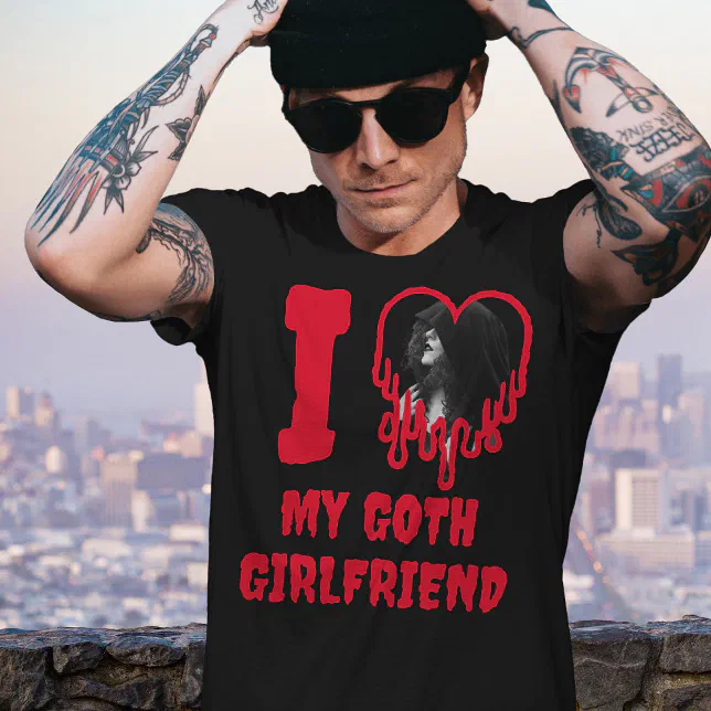 I Love My Goth Girlfriend Dripping Red Heart Photo T-Shirt | Zazzle