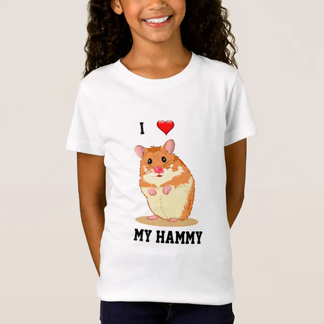 I Love My Hammy Hamster T-shirt | Zazzle