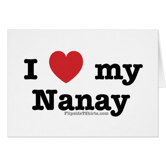 I Love My Nanay Card | Zazzle.com