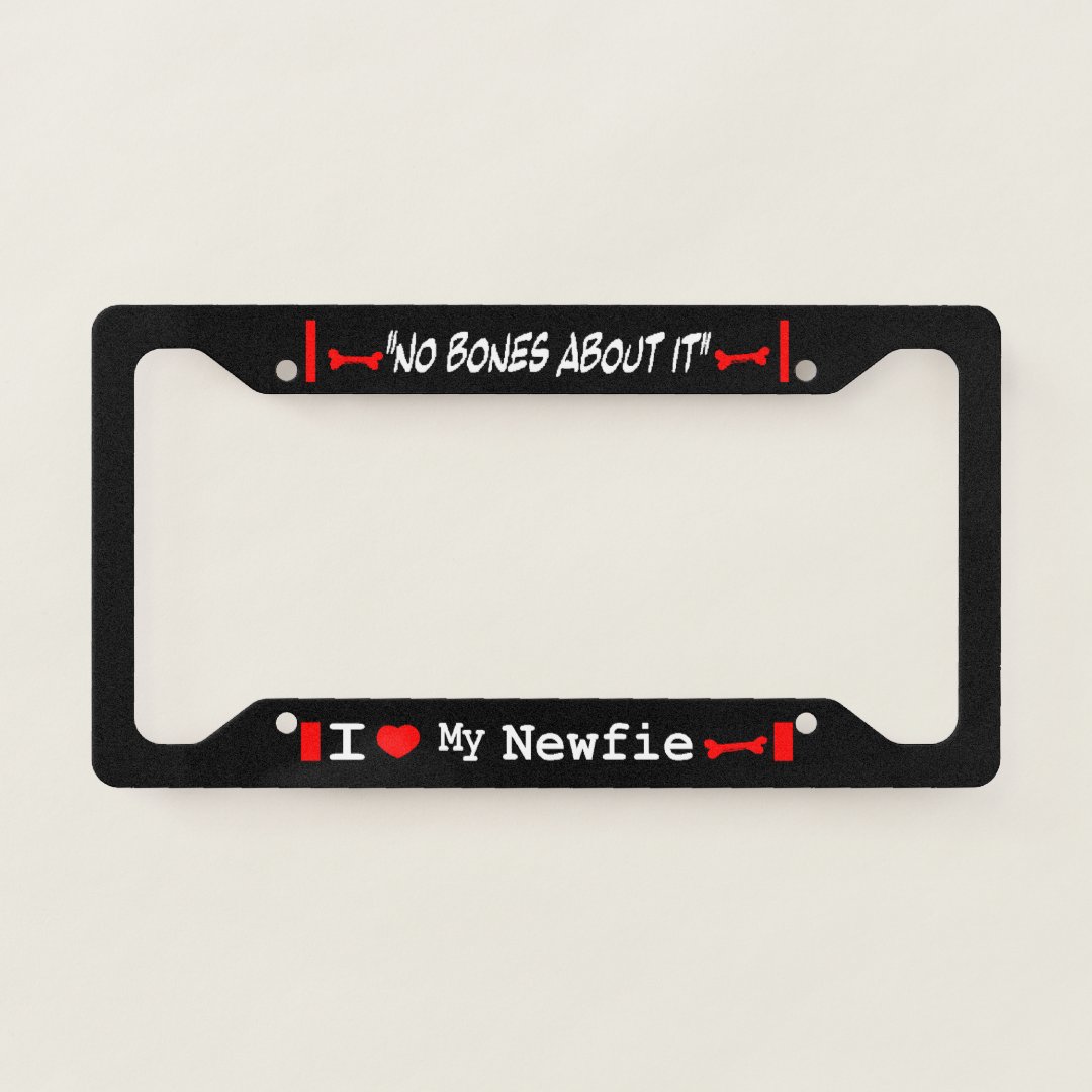 I Love My Newfoundland (Newfie) License Plate Frame | Zazzle
