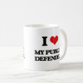 I Love My Public Defender Coffee Mug | Zazzle