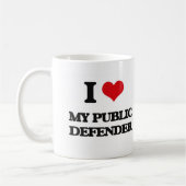I Love My Public Defender Coffee Mug | Zazzle