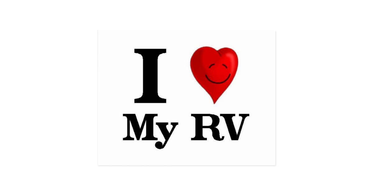I Love My RV Postcard | Zazzle.com