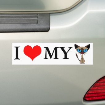 I Love My Siamese Cat Bumper Sticker | Zazzle