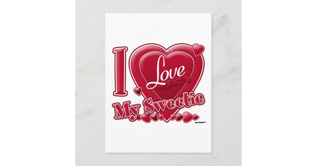 I Love My Sweetie red - heart Postcard | Zazzle