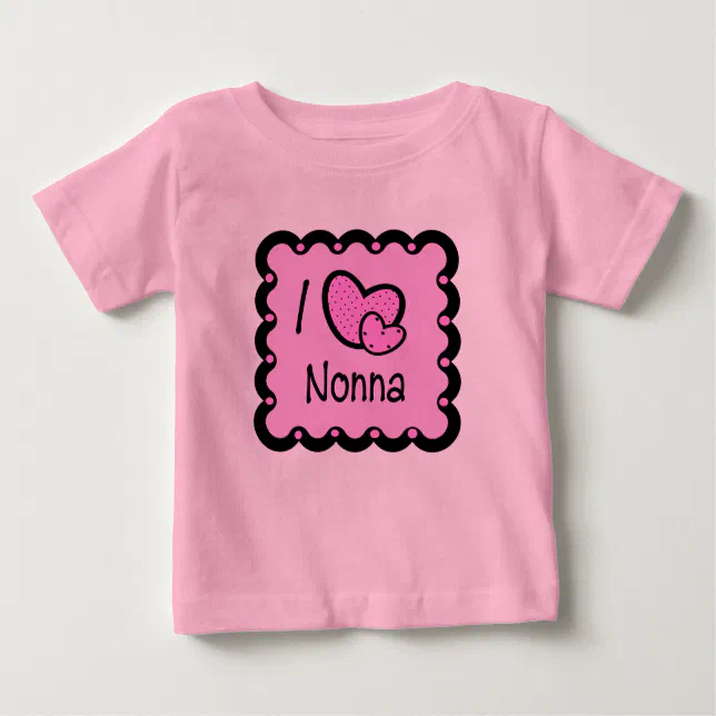 I Love Nonna Cute T-Shirt | Zazzle