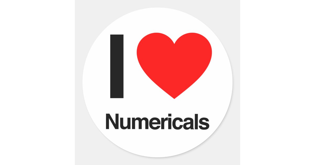 i love numericals classic round sticker | Zazzle