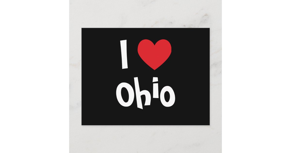 I Love Ohio Postcard | Zazzle