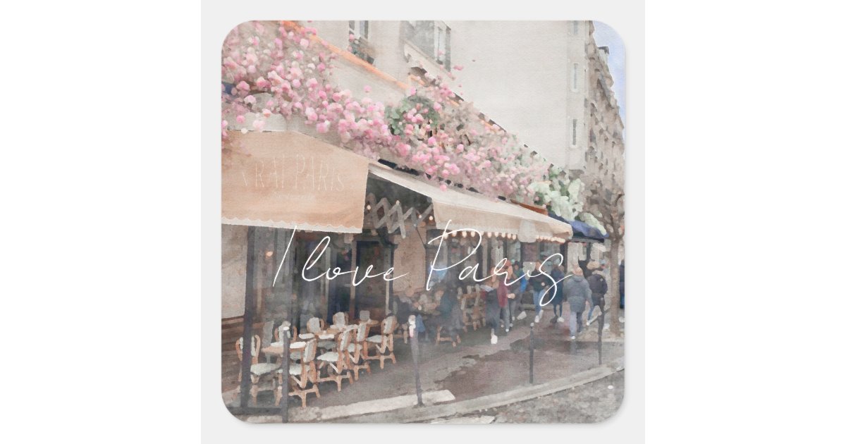 I Love Paris Cafe Street scene Square Sticker | Zazzle