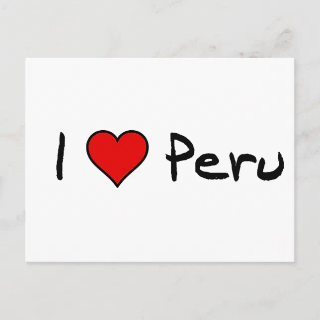 I Love Peru Postcard | Zazzle